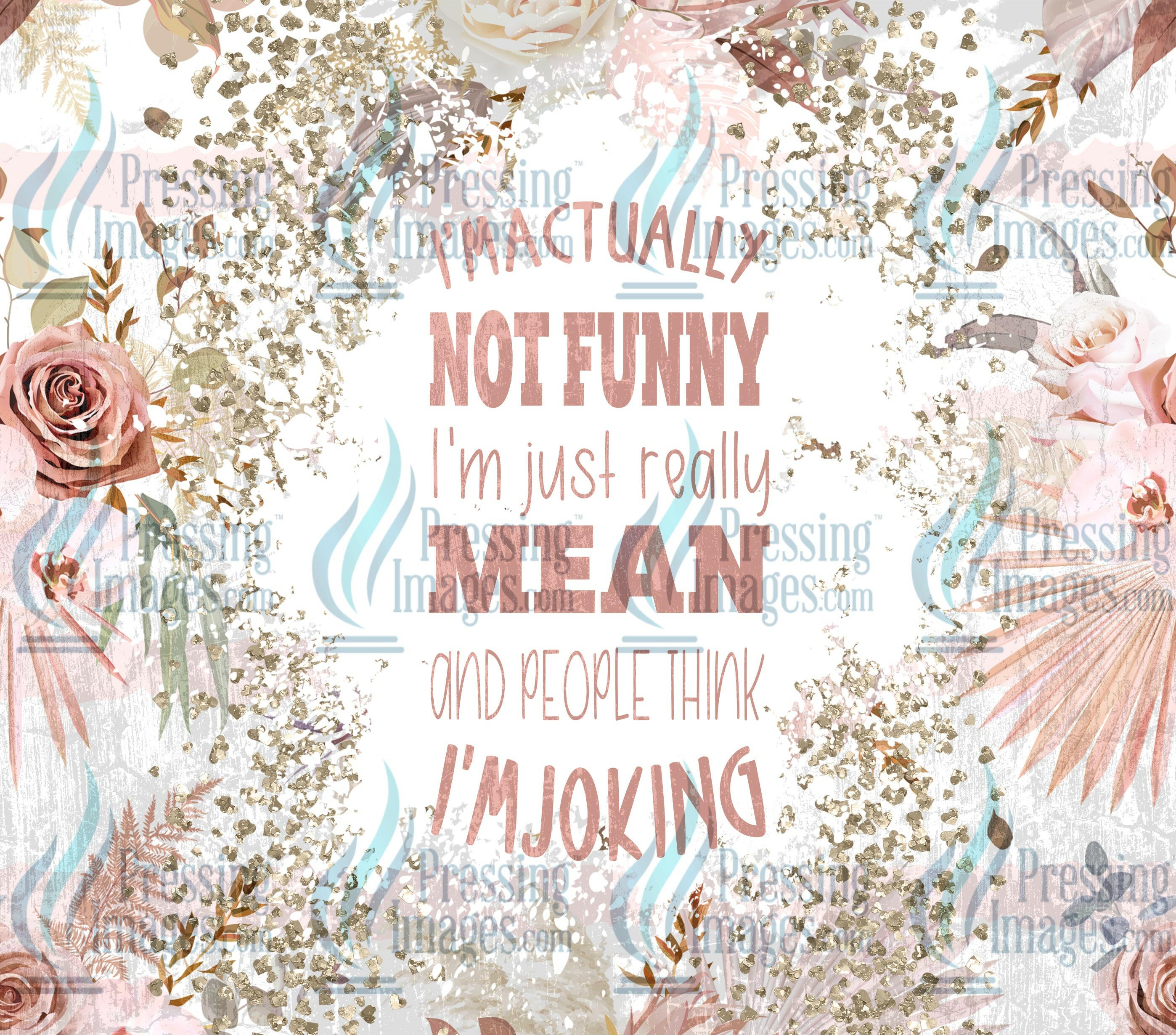 6352 Not Funny Wrap – Pressing Images